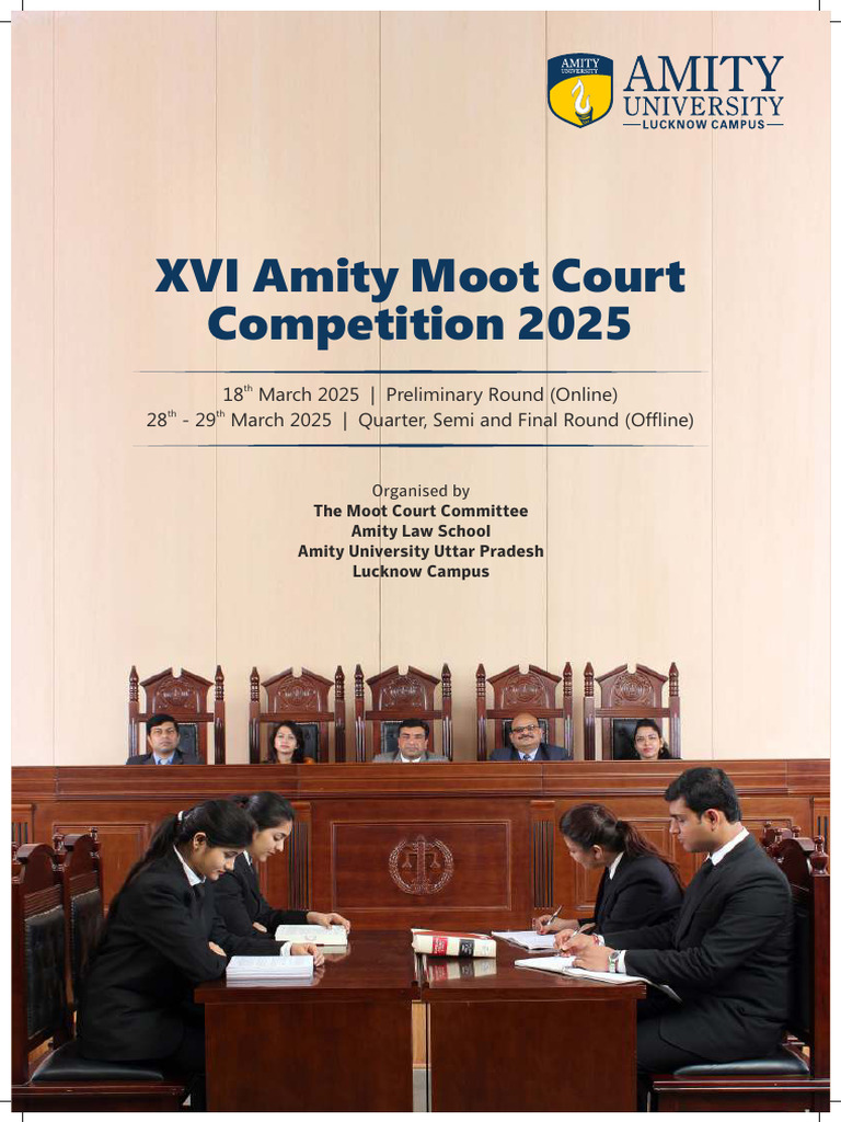 Annexure I Lucknow -XVI Amity Moot Court Competition 2025 Brochure (3) (1) | PDF