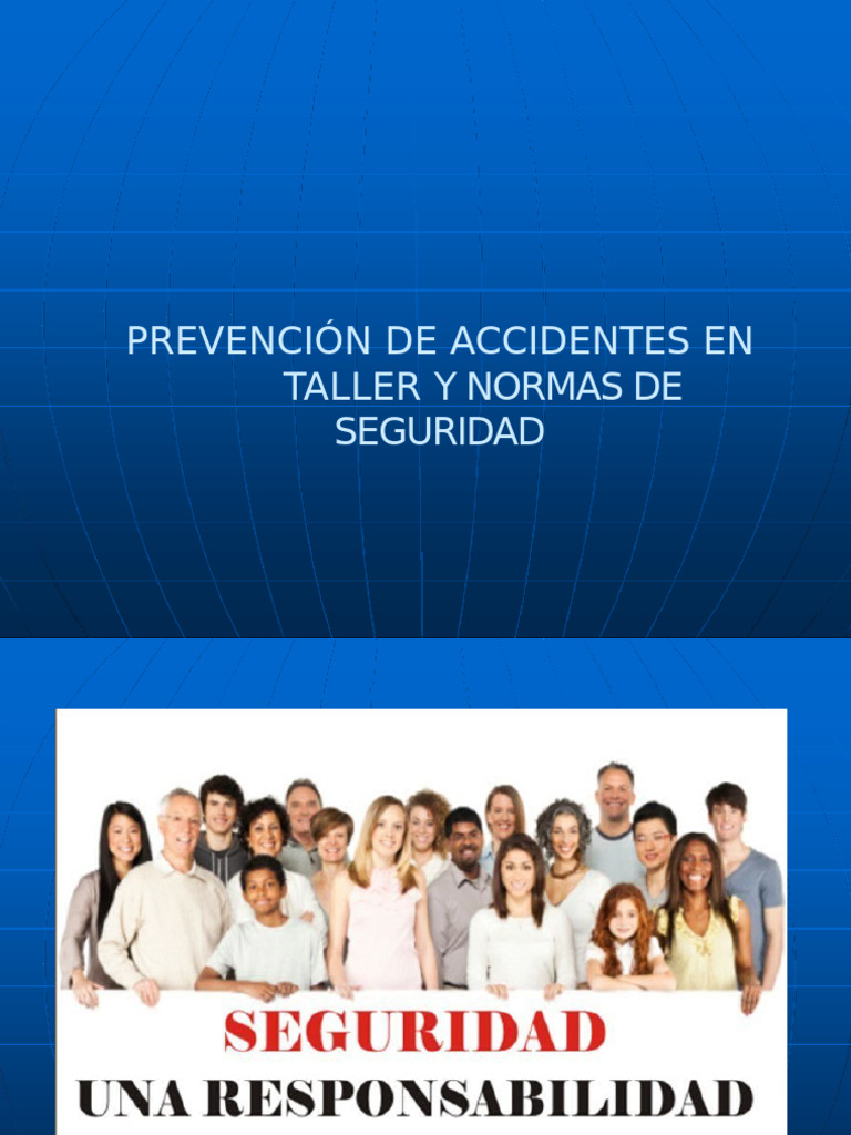 S1 Prevención-de-accidente-en-Taller-y-NORMAS DE SEGURIDAD | PDF ...