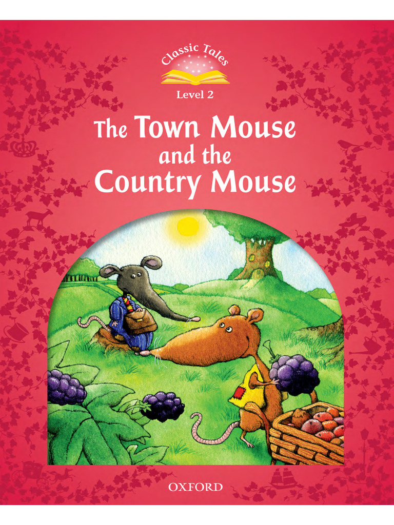 Reader 2 The Town Mouse and The Country Mouse Neew (1) Organized | PDF