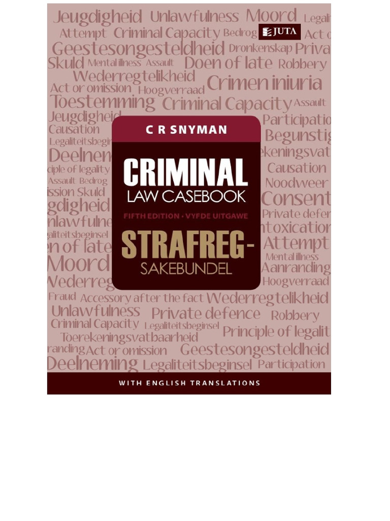 Snyman Criminal Law Casebook | PDF