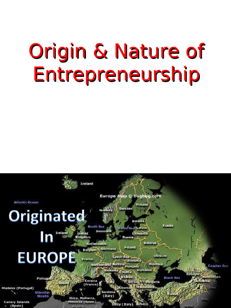 Origin Nature of Entrepreneurship | PDF | Entrepreneurship | Economies