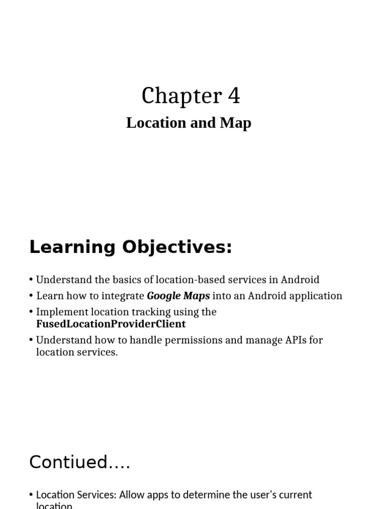 Chapter 4 Location and Map | PDF | Location Based Service | Android (Operating System)