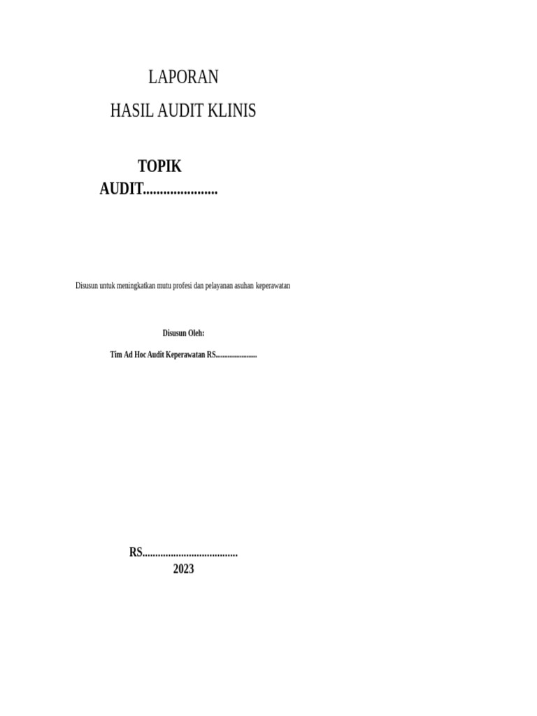 Workshop - FORM LAPORAN AUDIT KLINIS - Share | PDF