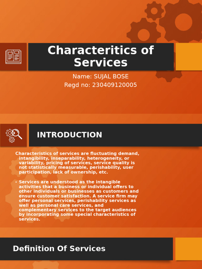 Characteritics of Services - SUJAL | PDF | Demand | Goods