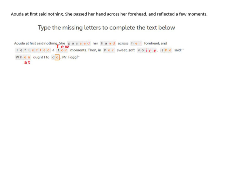 Aouda at first said nothing. She passed her hand across her forehead ...