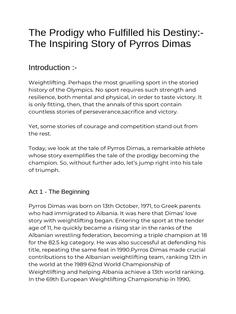 The Prodigy Who Fulfilled His Destiny - The Inspiring Story of Pyrros ...