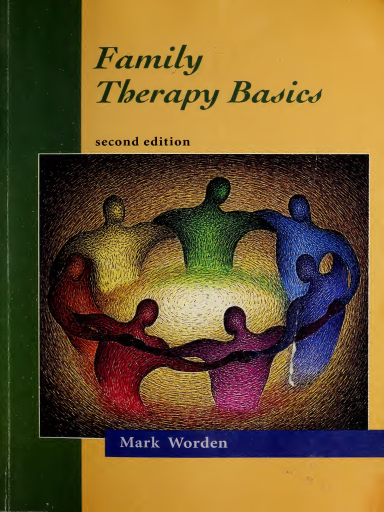 Family Therapy Basics - Worden, Mark - 2nd Ed - , Pacific Grove ...