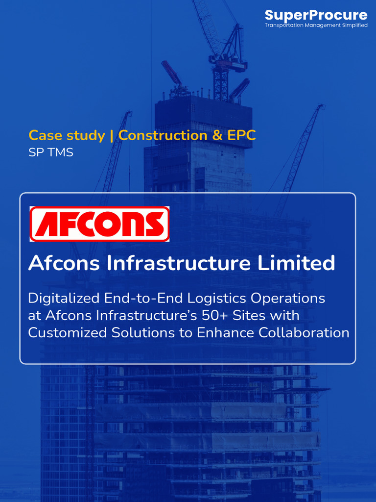 Afcons Industry Case Study Construction EPC | PDF | Logistics | Cargo
