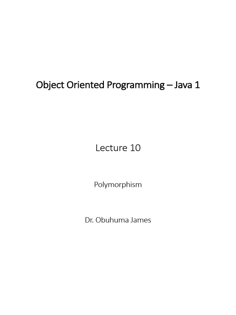 Object Oriented Programming Java 1 - Lecture 10 | PDF | Method (Computer Programming ...