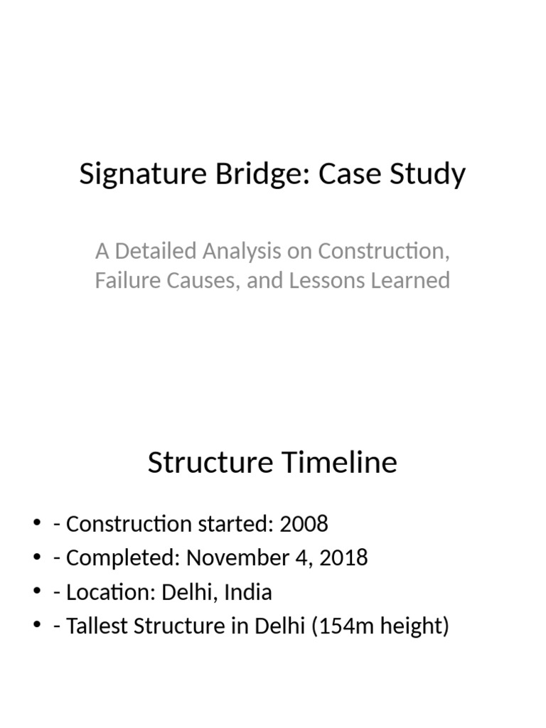 Signature Bridge Case Study Analysis | PDF