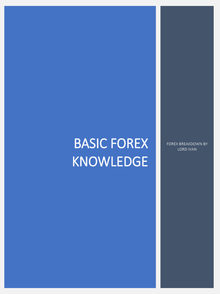 Understanding Forex Basics and Trading | PDF | Foreign Exchange Market ...