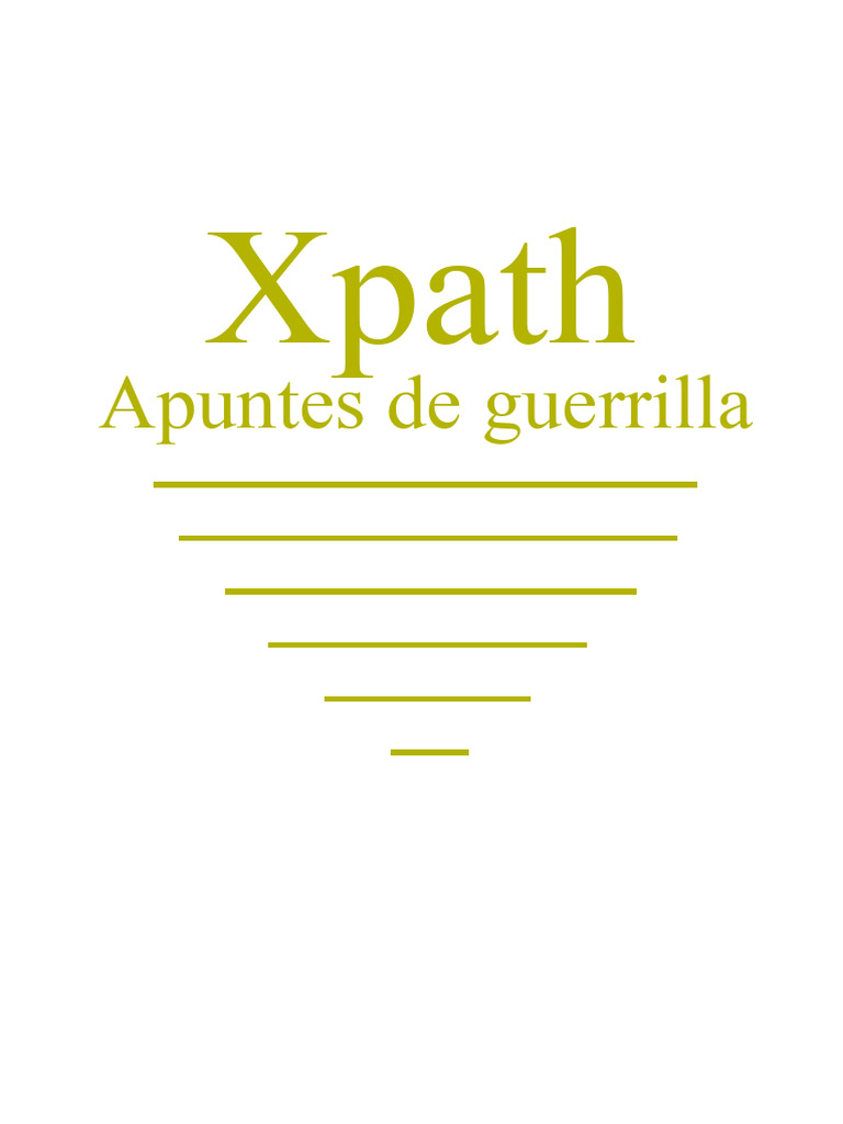 Guía Práctica de XPath para XML | PDF | X camino | Programación de ...