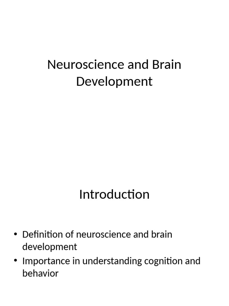 Neuroscience and Brain Development | PDF