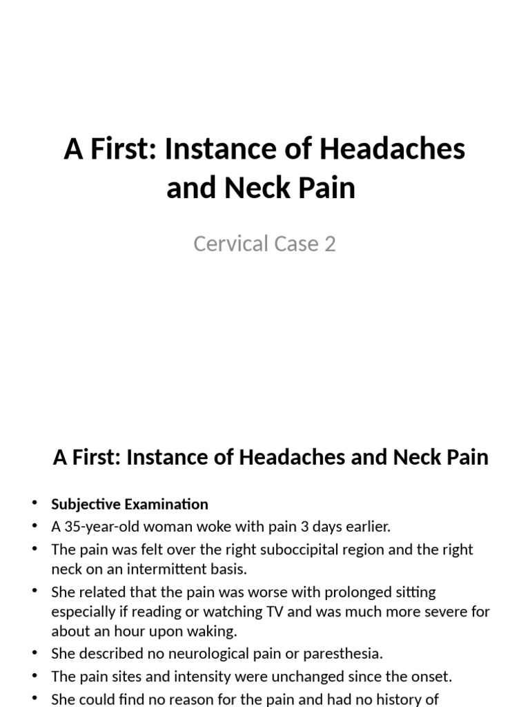Neck Pain Case Study Analysis | PDF | Pain | Anatomical Terms Of Motion