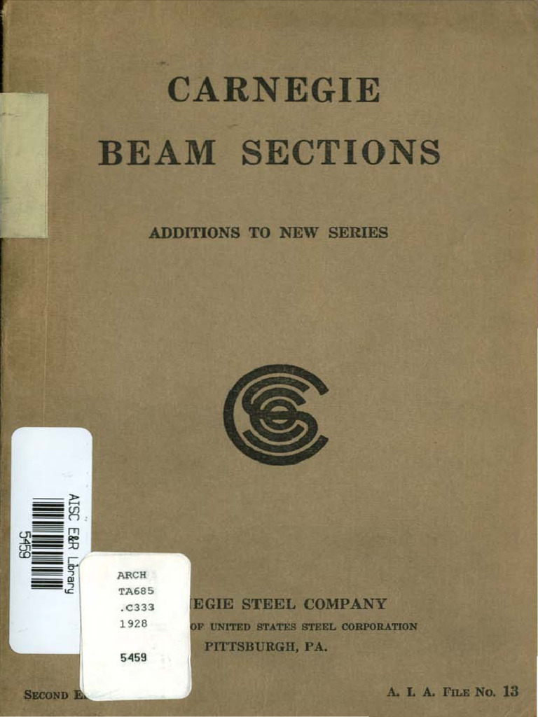 Carnegie Beam Sections Profiles Properties and Safe Loads for Additions ...