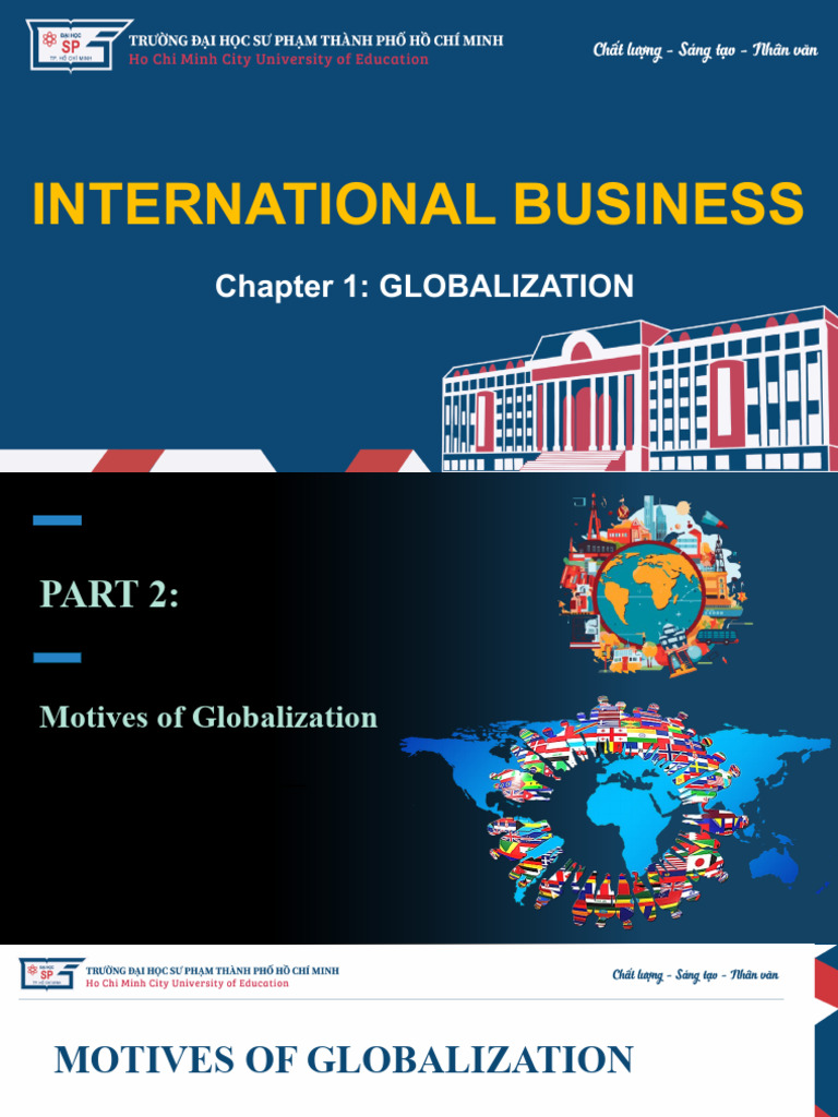 [IB-PART 1 REVISION] Lecture slides P2 - Motives of Globalization | PDF | Globalization | Transport