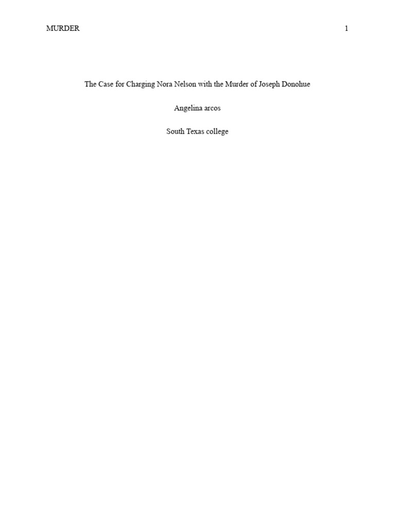 The Case for Charging Nora Nelson with the Murder of Joseph Donohue ...