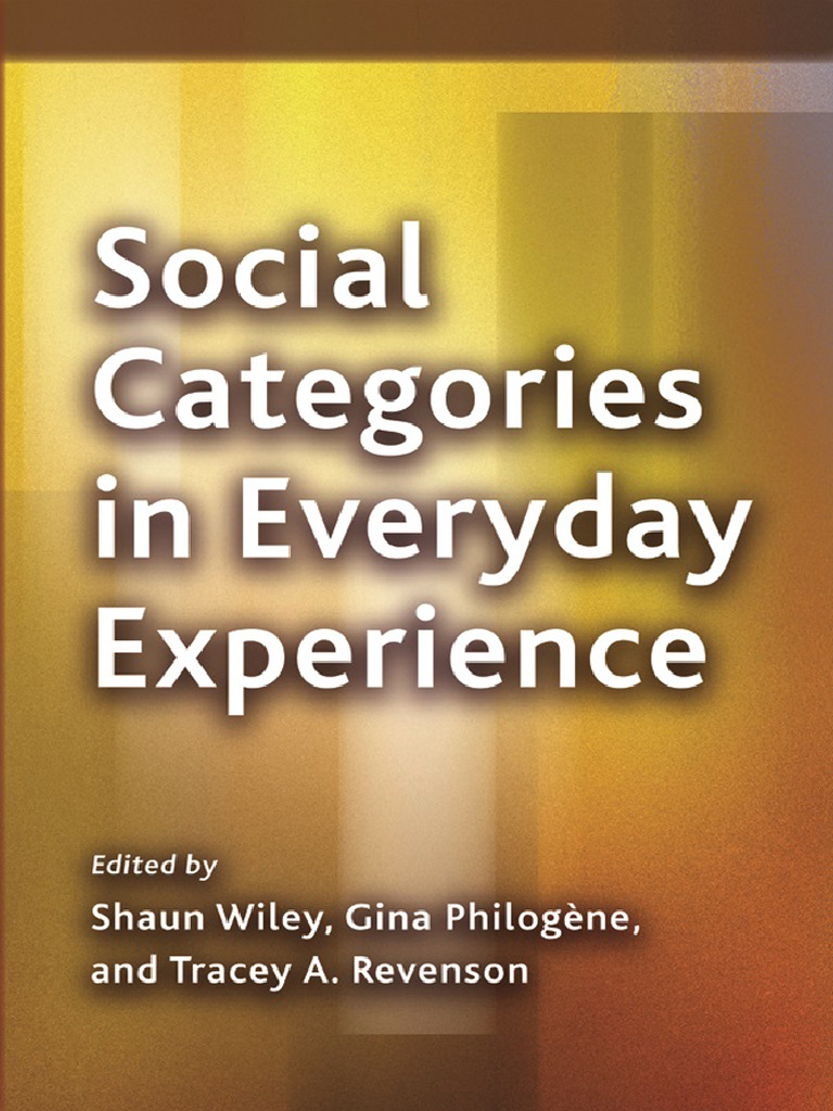 (Decade of Behavior Series) Shaun Wiley (Editor) - Social Categories in ...