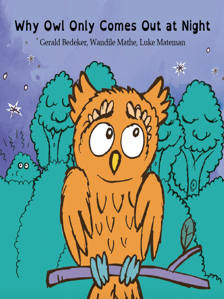 Why the Owl Only Comes Out at Night | PDF | Birds | Zoology