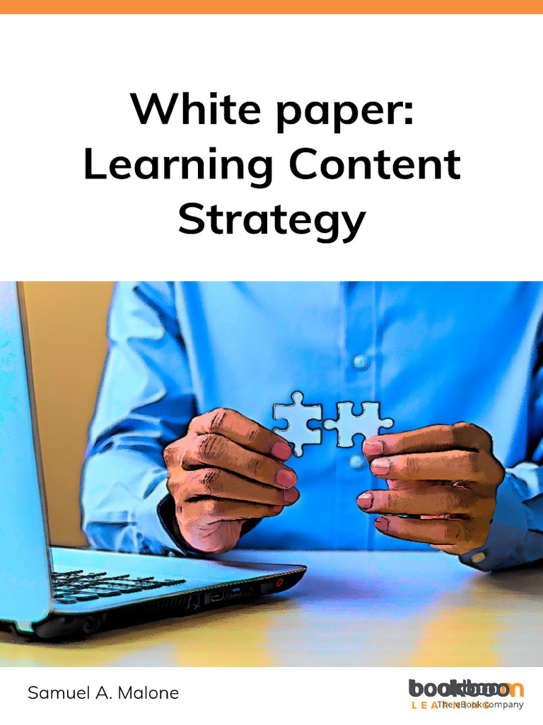 White Paper Learning Content Strategy | PDF | Learning | Cognition