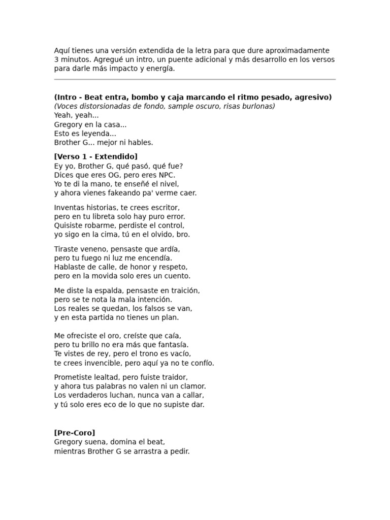 Aquí tienes una versión extendida de la letra para que dure ...
