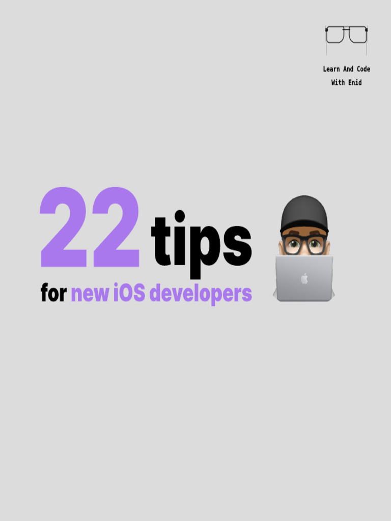 22 Tips For New iOS Developers 1706389784 | PDF | Ios | Mac Os