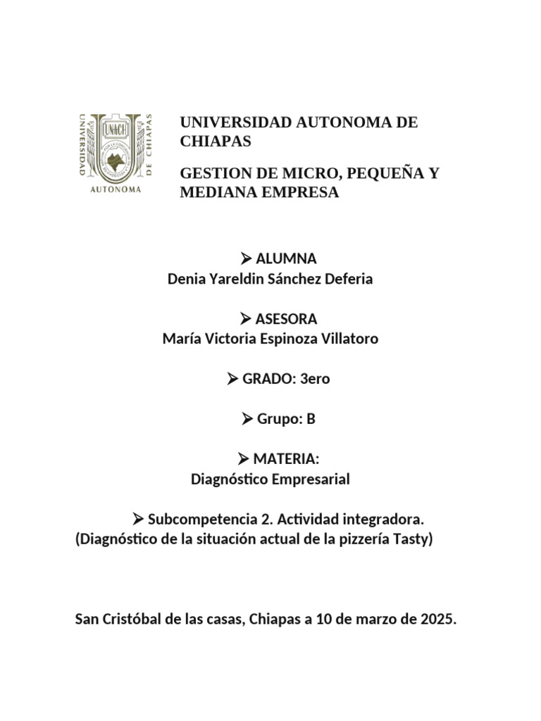 Sub 2 Act Integradora. Diagnóstico de La Situación Actual de La Empresa Tasty. Diagnóstico ...