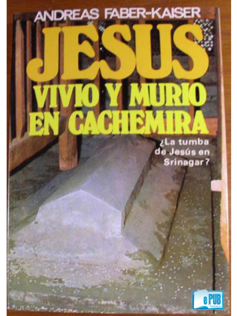 Andreas Faber Kaiser Jesus Murio y Vivio en Cachemira | PDF | Budismo ...
