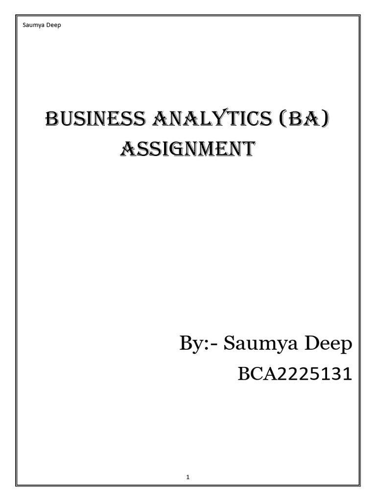 Ba Assignment (Saumya Deep)-Sc -c | PDF | Analytics | Predictive Analytics