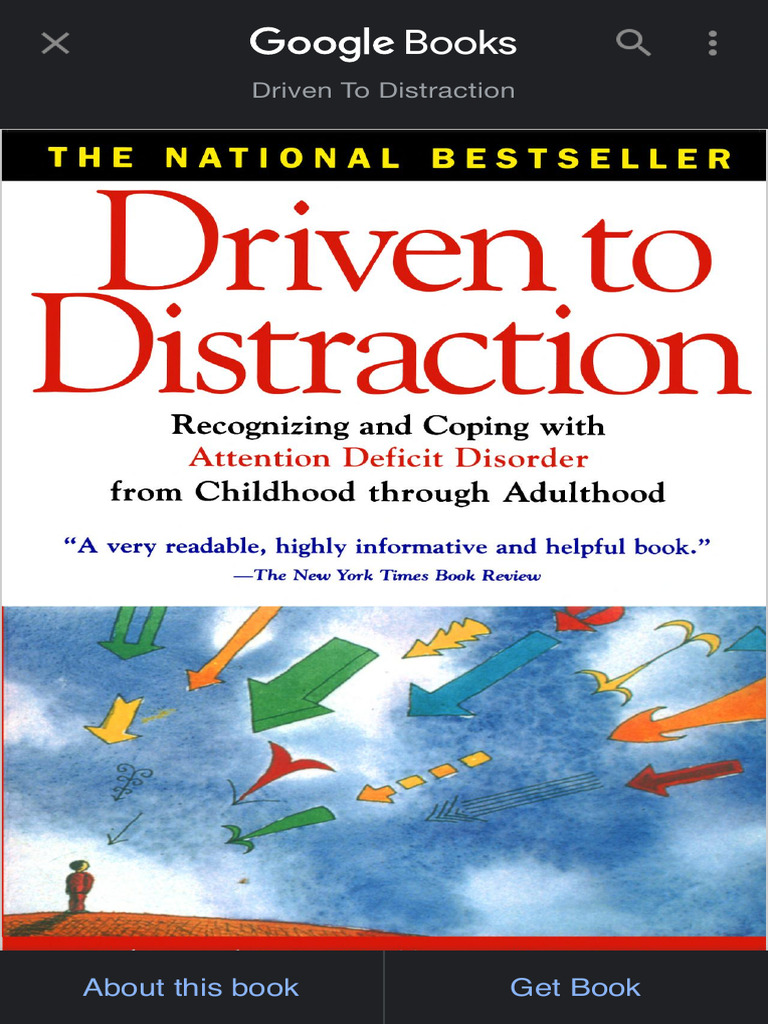 Driven To Distraction Recognizing and Coping With Attention Deficit ...