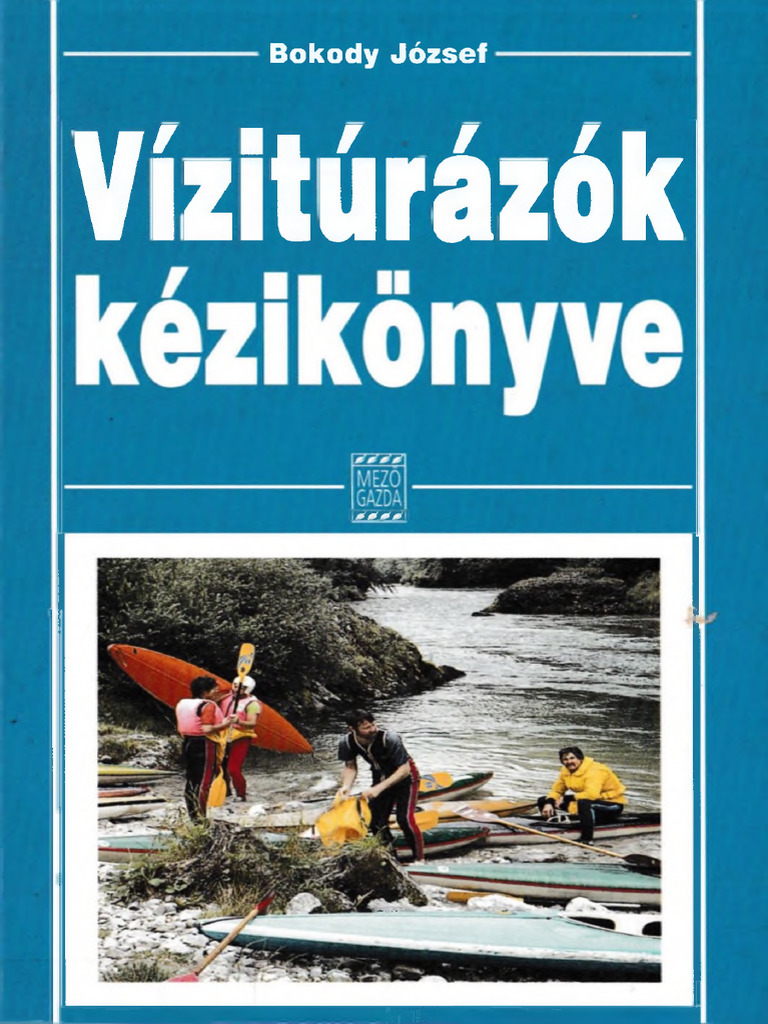 Bokody József - Vízitúrázók Kézikönyve | PDF