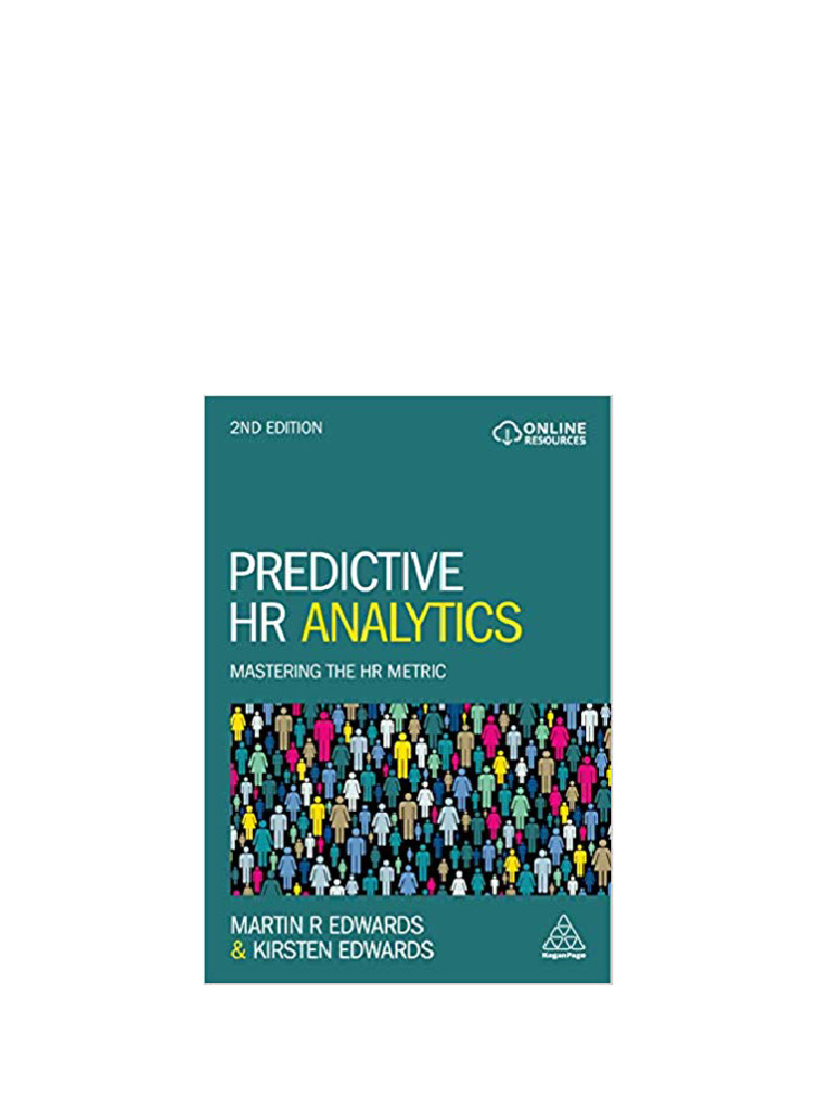 (Ebook PDF) Predictive HR Analytics: Mastering The HR Metric 2nd Edition Download | PDF | Breads ...