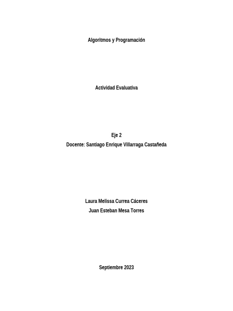 Act Eje 2 Algoritmos y Programación | PDF | Programación de computadoras | Ingeniería de software