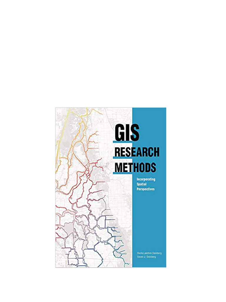 (Ebook PDF) GIS Research Methods: Incorporating Spatial Perspectives PDF Download | PDF ...