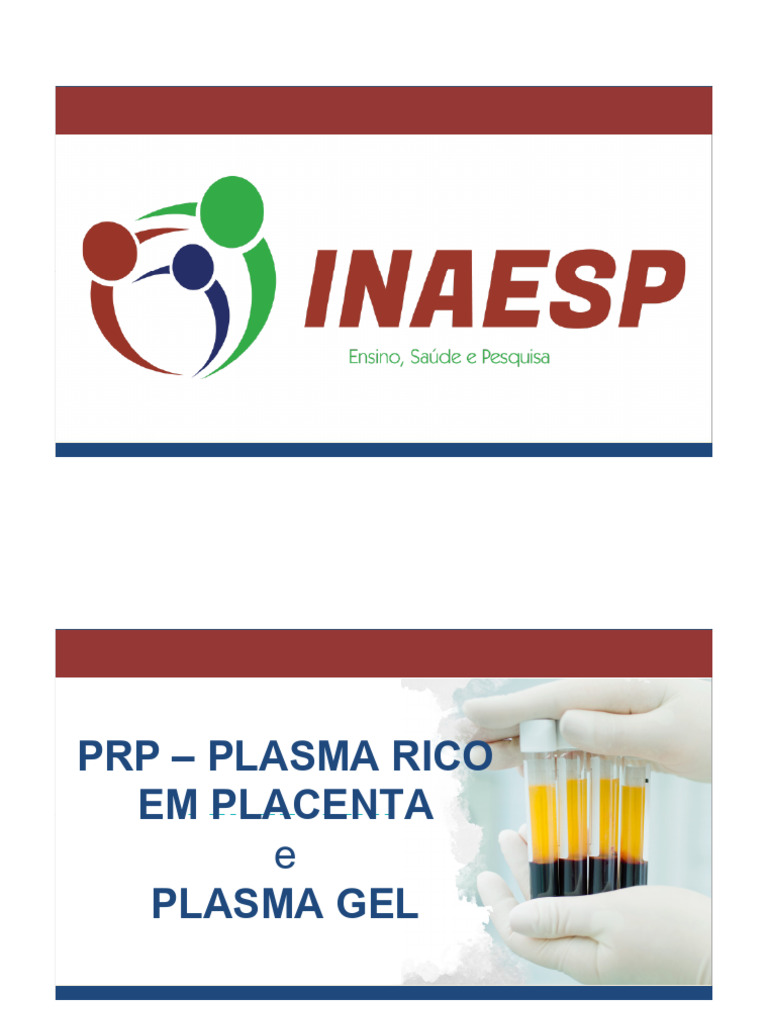 Slides PRP+e+Plasma+Gel INAESP | PDF | Endotélio | Sangue