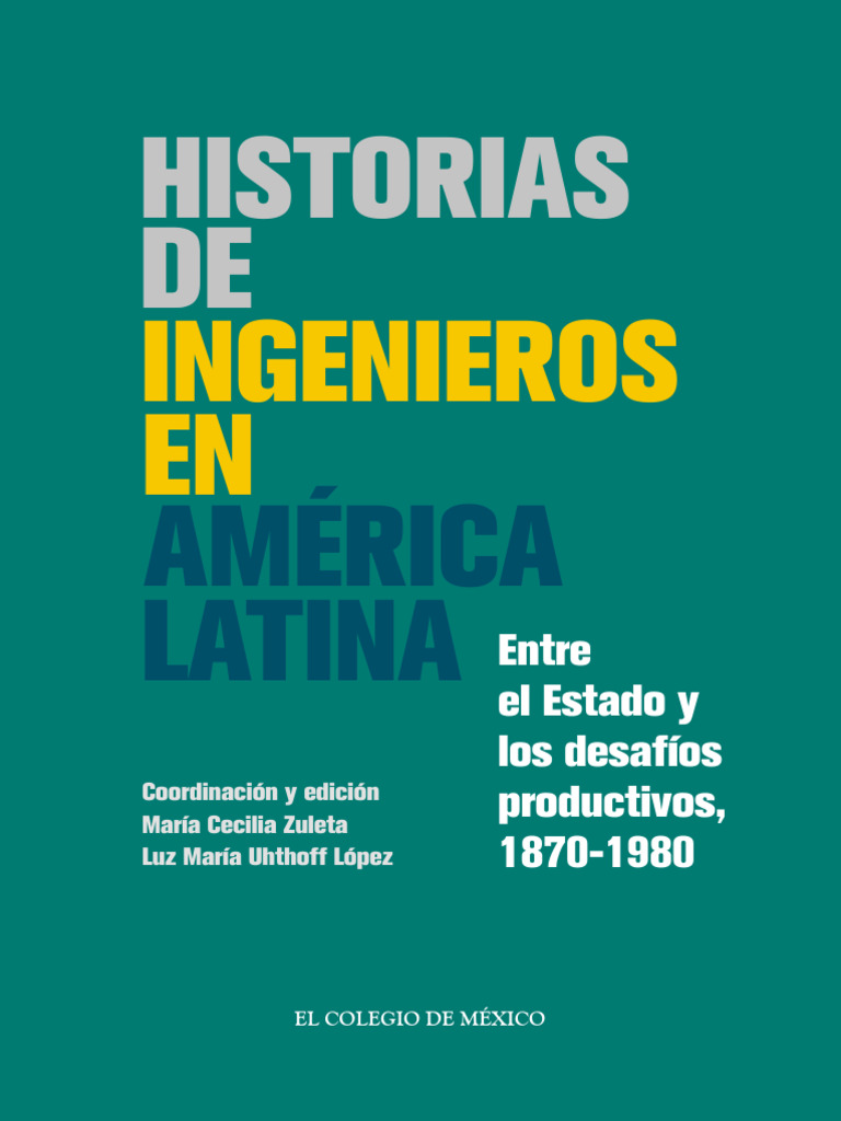 Ingenieros en América Latina, 1870-1980 | PDF | Ingeniería | America latina