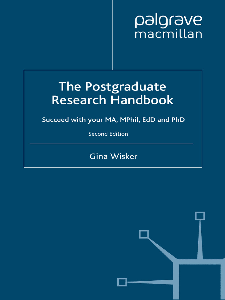 Gina Wisker The Postgraduate Research Handbook Suc 240905 150057 | PDF | Methodology | Thesis