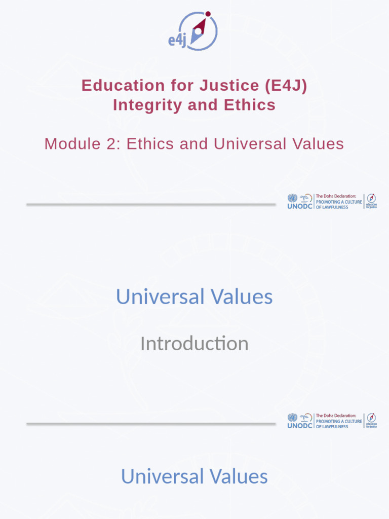 E4J Integrity Ethics Module 2 Universal Values | PDF
