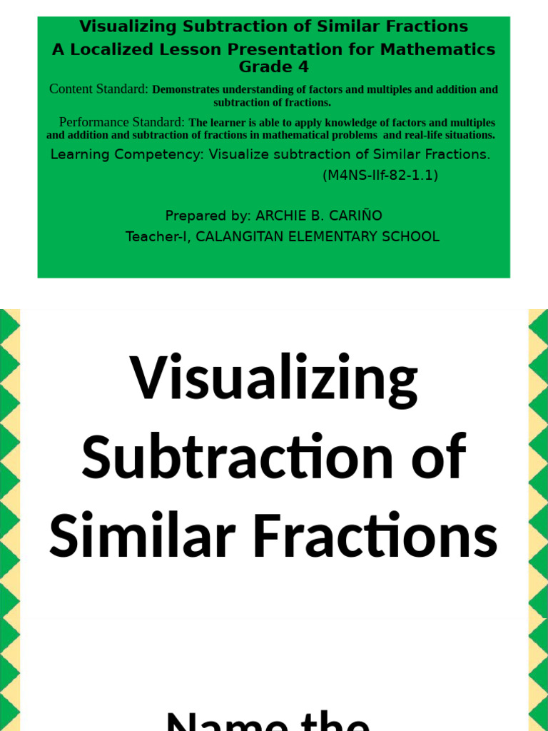 MATH 4 PPT Q3 - Visualizing Subtraction of Fractions | PDF | Behavior Modification | Cognition