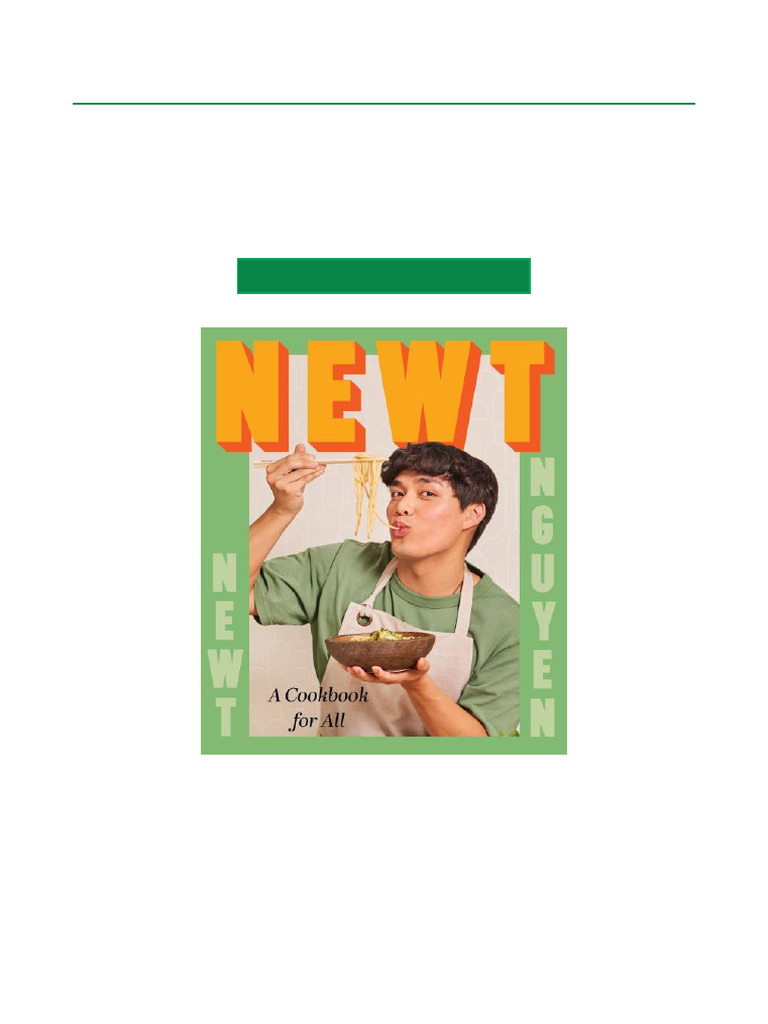Currently Hot Newt A Cookbook For All Complete Chapter Download | PDF