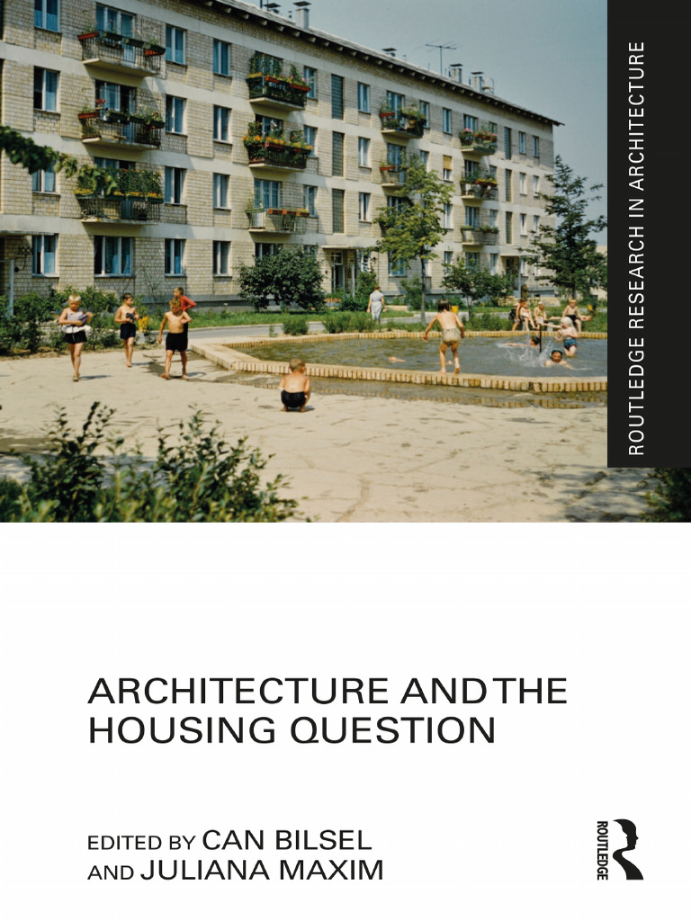 (Routledge Research in Architecture) Can Bilsel (Editor), Juliana Maxim ...