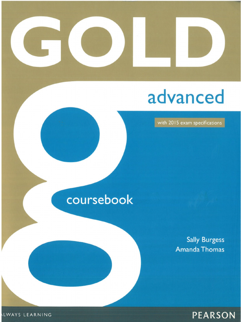 Gold Advanced Coursebook With 2015 Exam Specifications | PDF