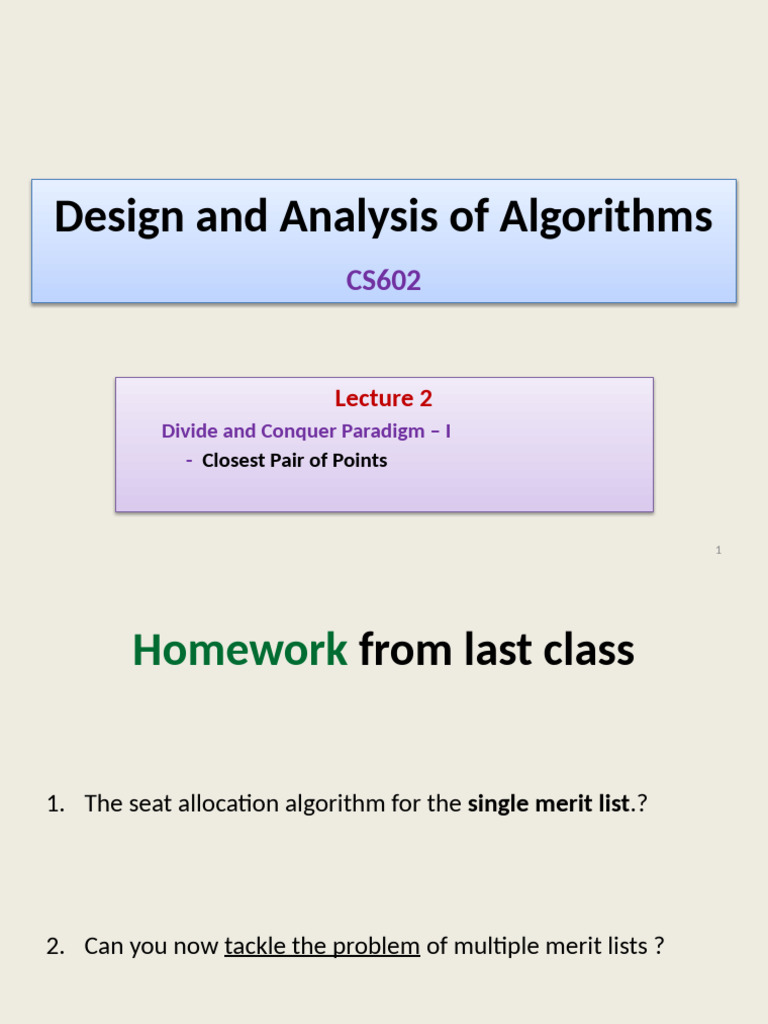 Lecture 2 CS602 Divide and Conquer I Closest Pair Distance FINAL VERSION | PDF | Multiplication ...