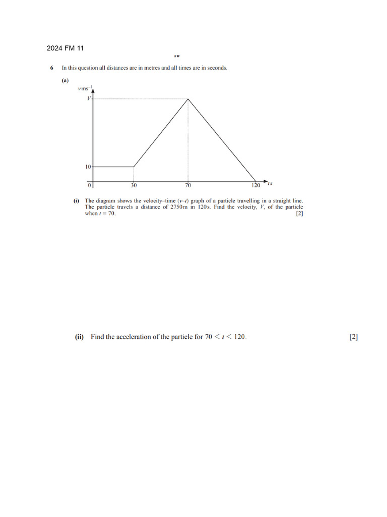 IGCSE 0606 Additional Maths KinematicsTopical Past Paper Qs | PDF
