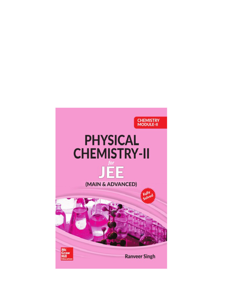 Chemistry Module II Physical Chemistry II For IIT JEE Main and Advanced ...