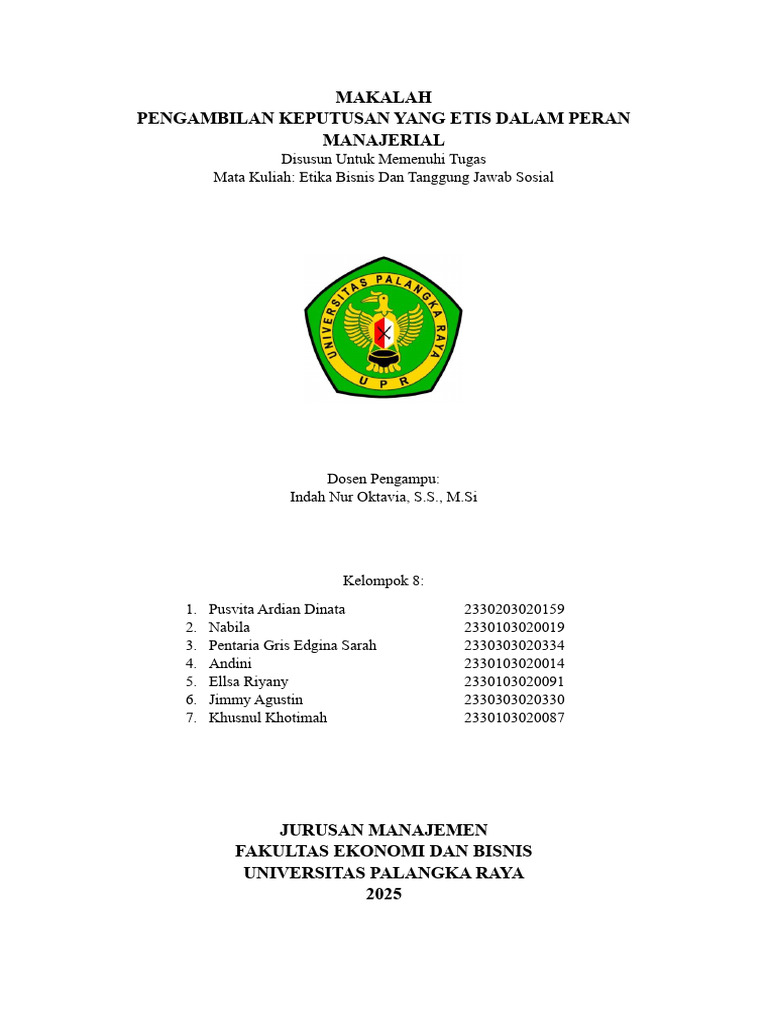 Kelompok 8. Makalah Pengambilan Keputusan Yang Etis Dalam Peran ...