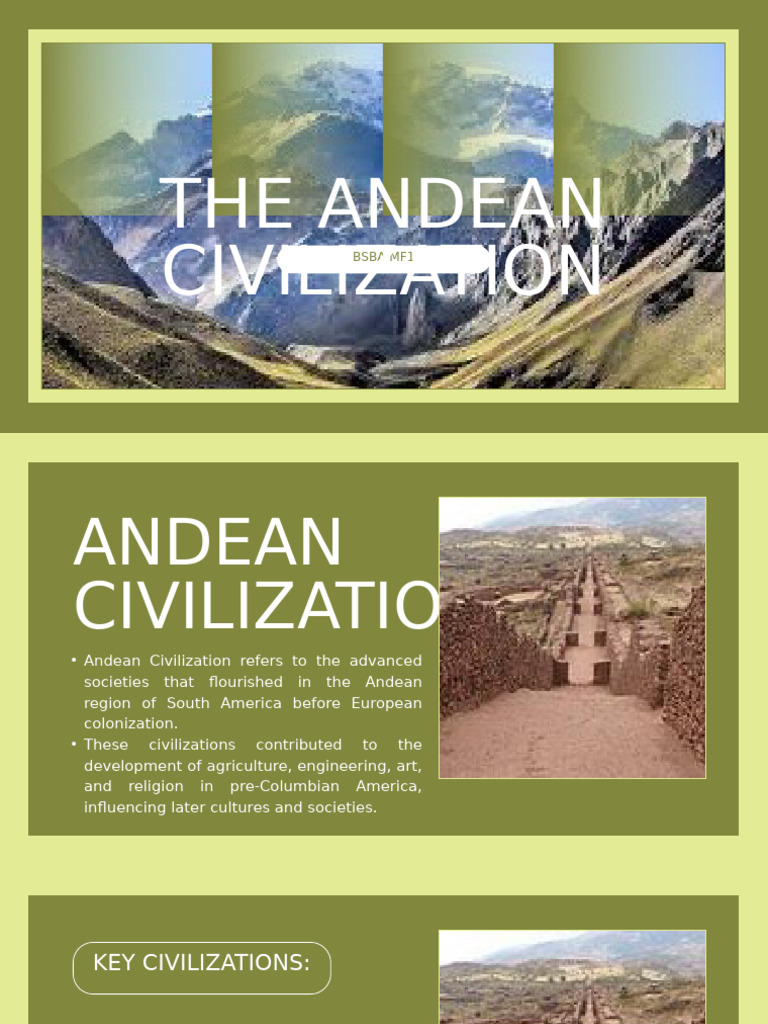 ANDEAN CIVILIZATION Group 9 | PDF | Inca Empire | Andes