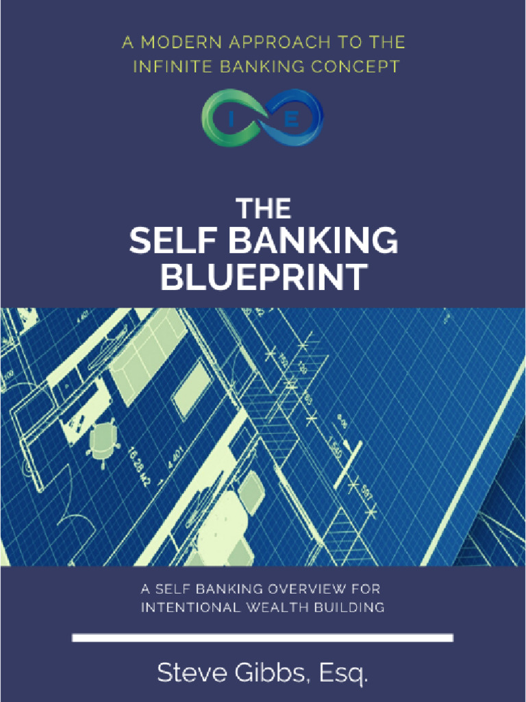 Self Banking Blueprint Unveiled | PDF | Federal Reserve | Banks