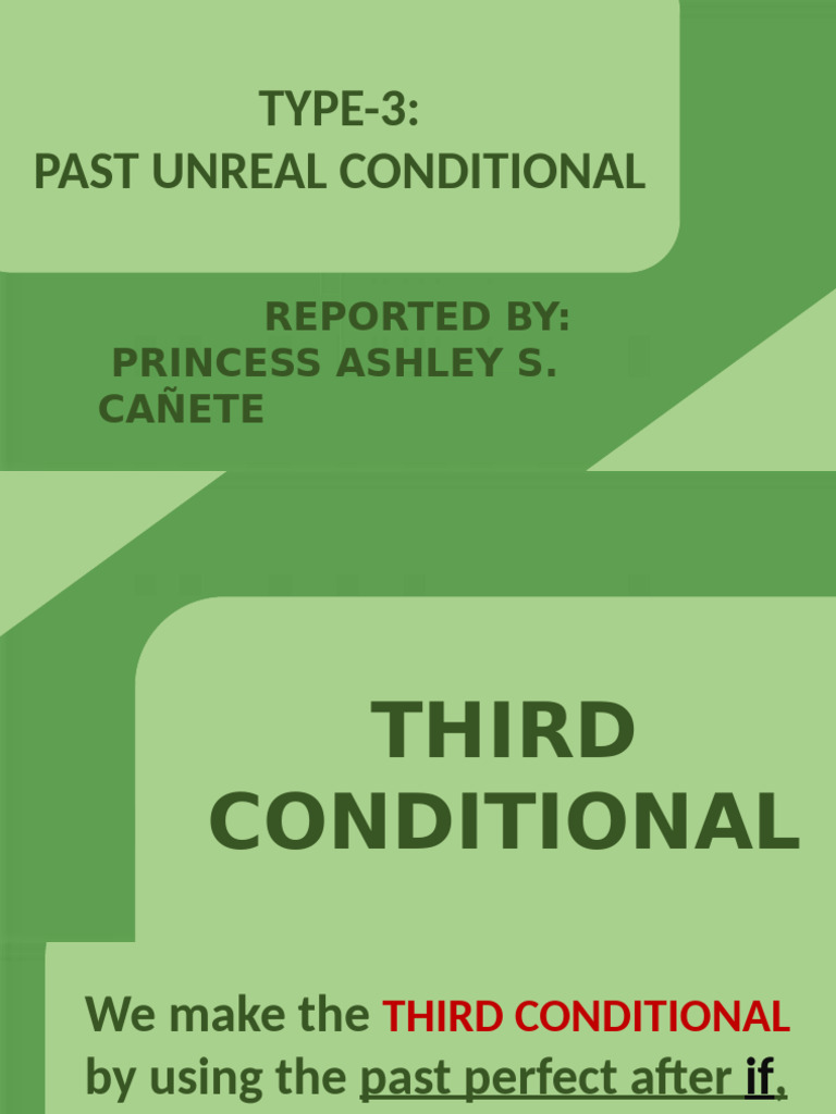 0.3 Type 3 Past Unreal Conditional English 9-Silver | PDF