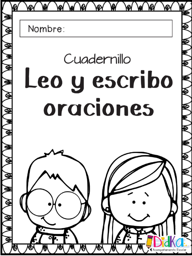 Cuadernillo Leo y Escribo Oraciones | PDF